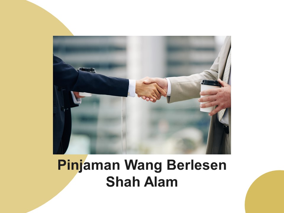 Pinjaman Wang Berlesen Shah Alam - Pinjaman2u